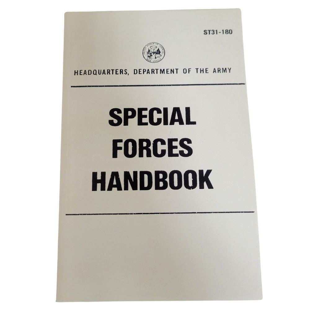Special Forces Handbook, ST-31-180, US Military Field Manuals ...