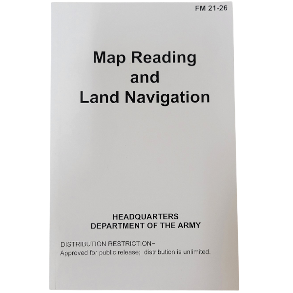 Map Reading and Land Navigation, FM 21-26, US Military Field Manual | PRIORITY ONE SURPLUS